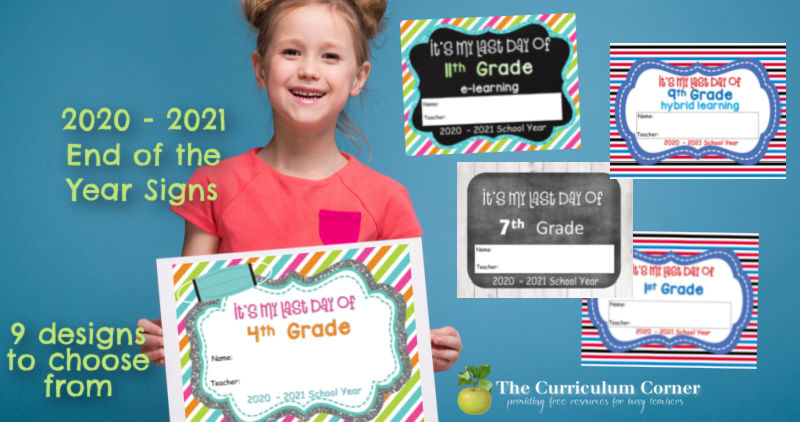 end of year signs 1 fb - The Curriculum Corner 123