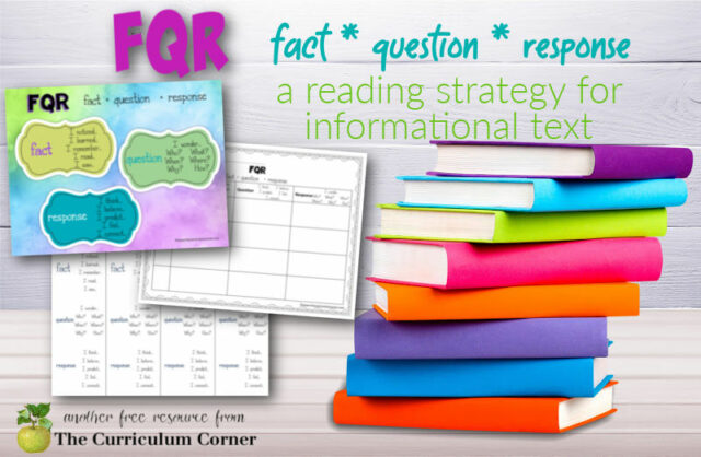 FQR - Fact, Question, Response - The Curriculum Corner 123