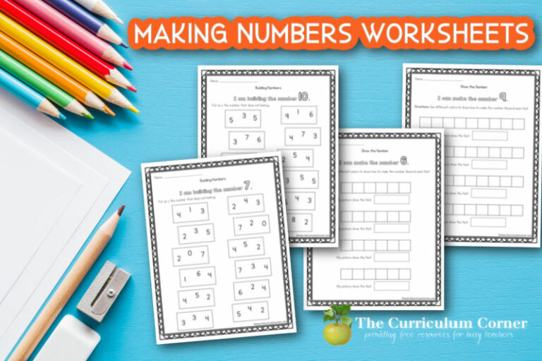 Making Numbers Worksheets - The Curriculum Corner 123