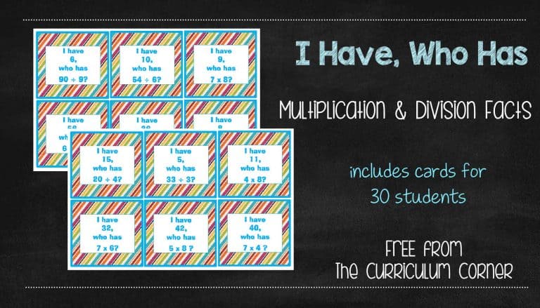 I Have, Who Has Multiplication & Division - The Curriculum Corner 4-5-6