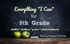 Everything "I Can" Common Core for 5th Grade - The Curriculum Corner 4-5-6