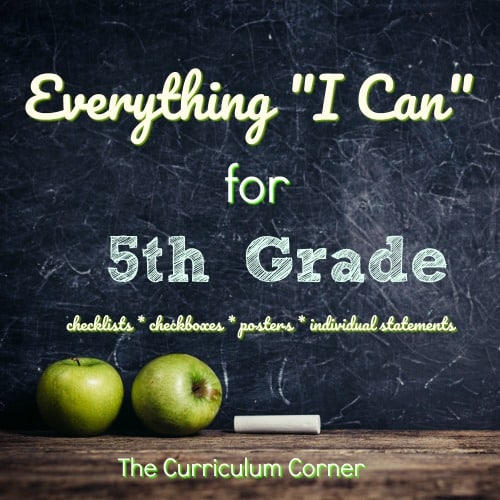 Everything "I Can" Common Core for 5th Grade - The Curriculum Corner 4-5-6