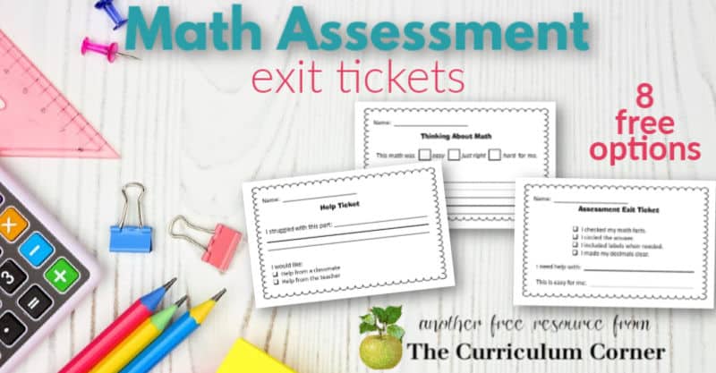Math Assessment Exit Tickets - The Curriculum Corner 4-5-6