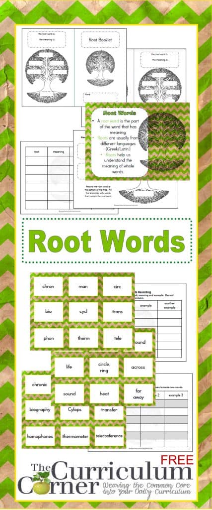 Root Words - The Curriculum Corner 4-5-6