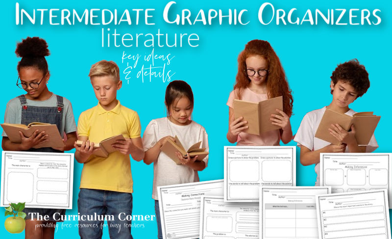 Literature Graphic Organizers - The Curriculum Corner 4-5-6