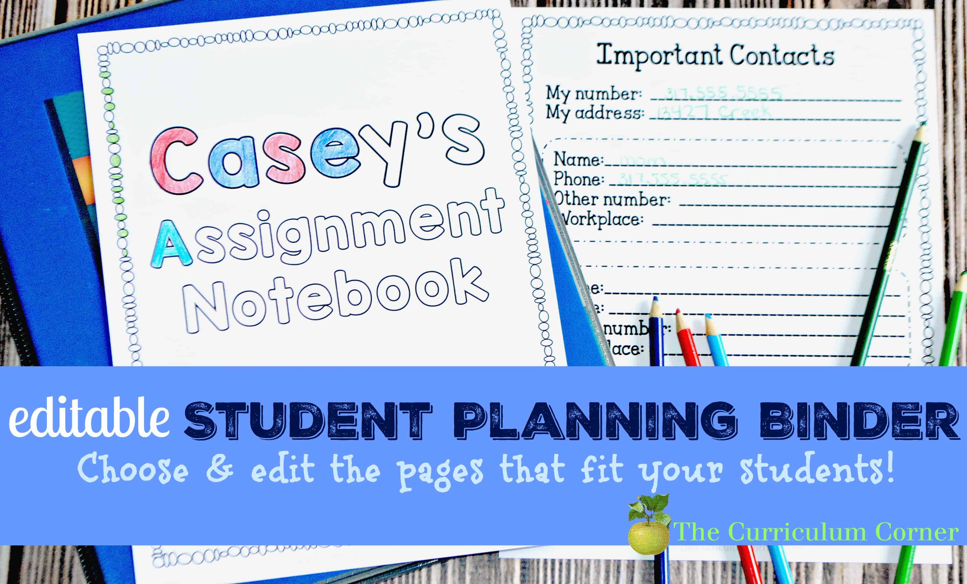 Editable Student Planning Binder - The Curriculum Corner 4-5-6