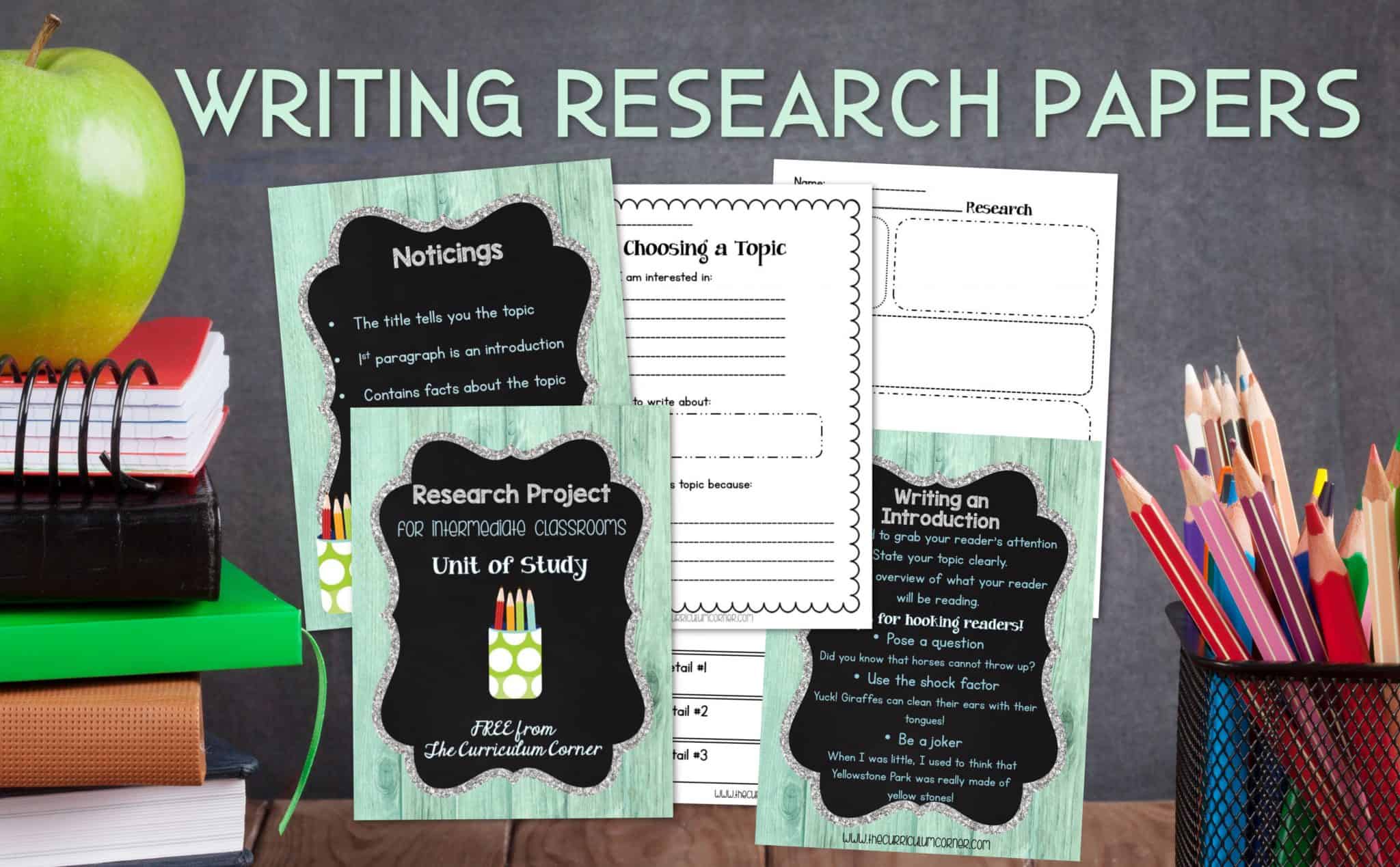 Writing Research Papers - The Curriculum Corner 4-5-6