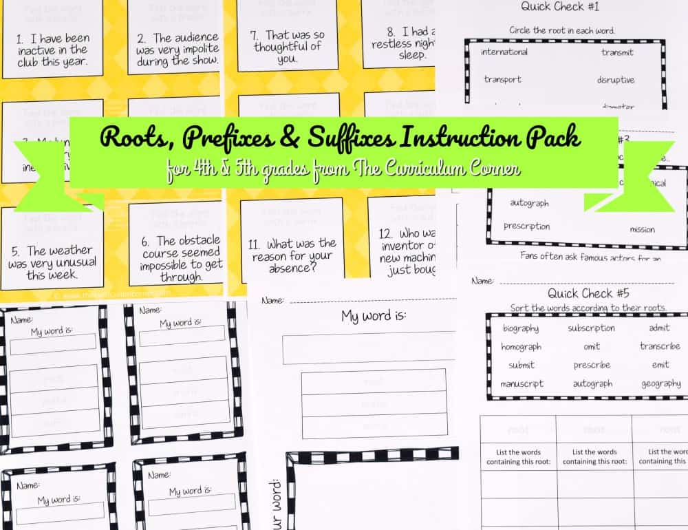 Roots, Prefixes & Suffixes Instruction Pack from The Curriculum Corner ...