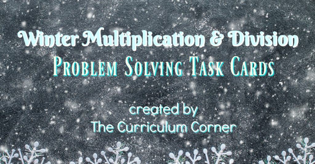 FREE Winter Problem Solving Practice Task Cards 2 - The Curriculum ...