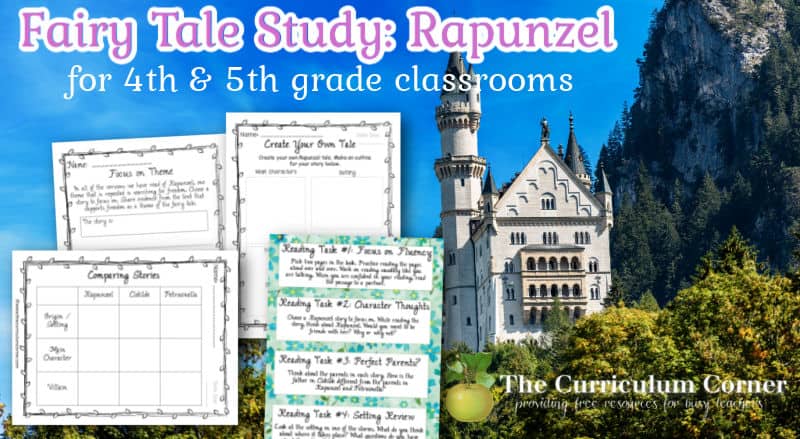 Fairy Tale Study: Rapunzel - The Curriculum Corner 4-5-6