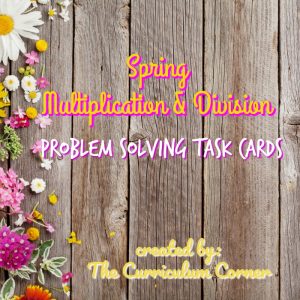 FREE Spring Math Problem Solving Multiplication & Division from The ...