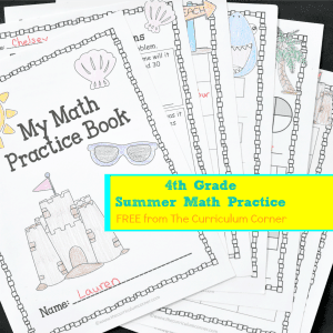 FREE 4th Grade Summer Math Practice Booklet - The Curriculum Corner 4-5-6