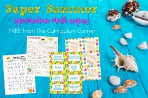 Super Summer Math Centers - The Curriculum Corner 4-5-6