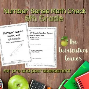 math check number sense 6th feature - The Curriculum Corner 4-5-6