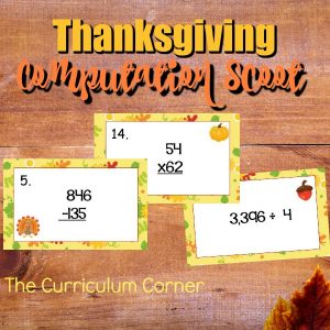 thanksgiving computation scoot feature - The Curriculum Corner 4-5-6