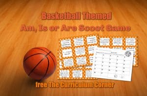 Basketball Am, Is or Are Scoot - The Curriculum Corner 4-5-6