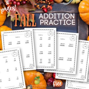 fall addition practice 456 feature - The Curriculum Corner 4-5-6