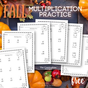fall multiplication pages 456 feature - The Curriculum Corner 4-5-6