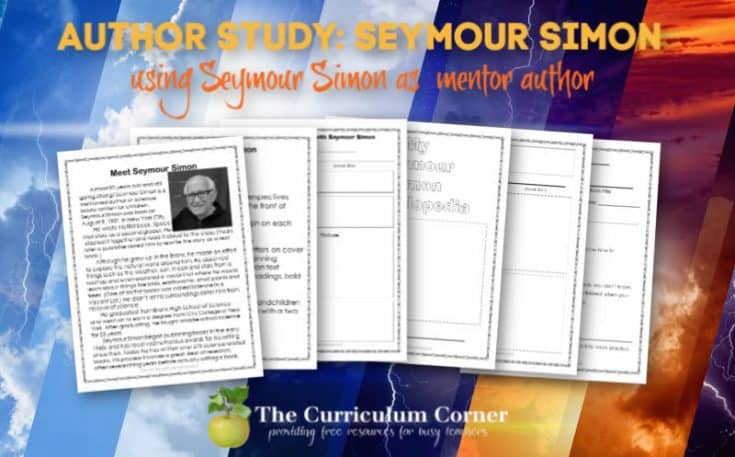 Author Study: Meet Seymour Simon - The Curriculum Corner 4-5-6