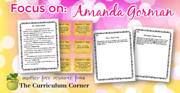 Focus on: Amanda Gorman - The Curriculum Corner 4-5-6