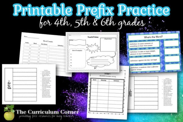 Prefix Printables & Resources - The Curriculum Corner 4-5-6