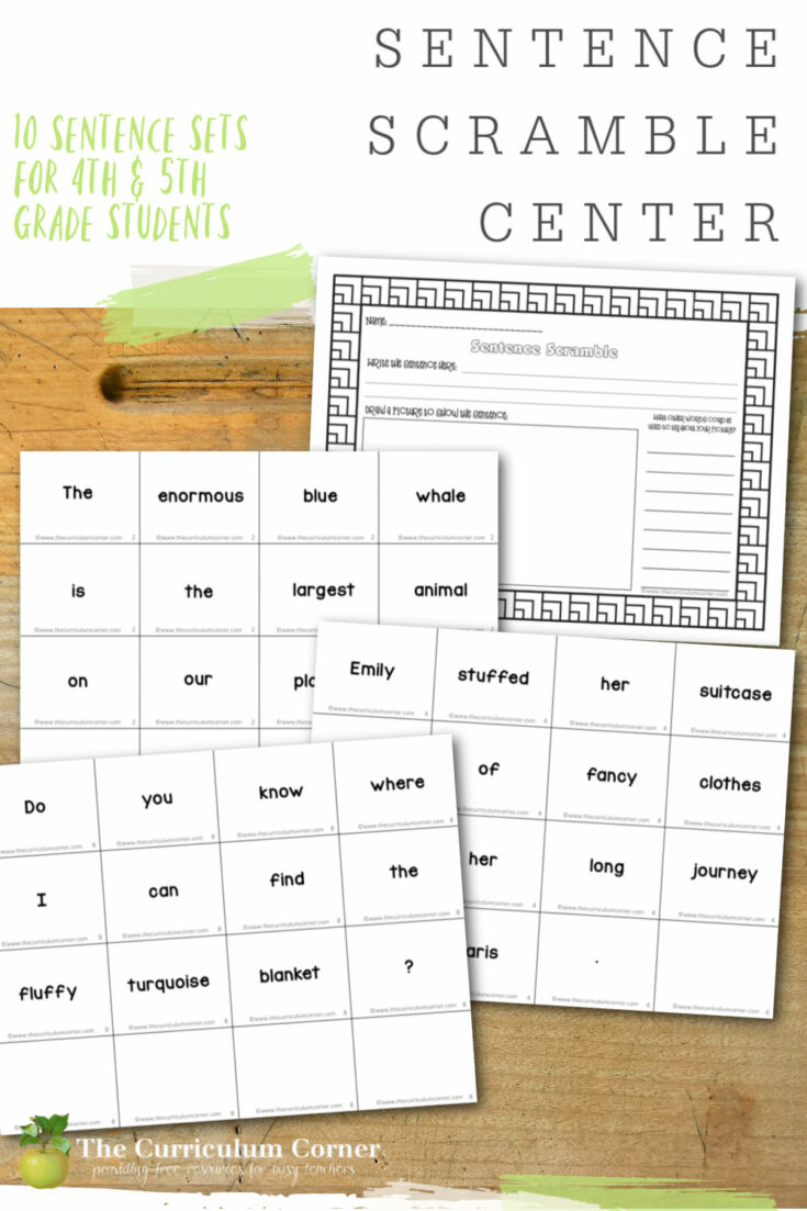 Sentence Scramble Center - The Curriculum Corner 4-5-6
