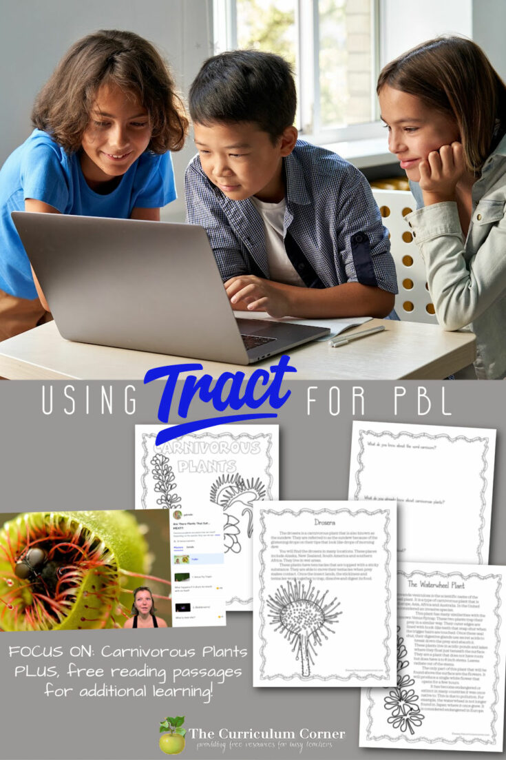 Using Tract to implement PBL - The Curriculum Corner 4-5-6
