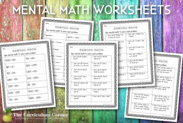 Mental Math Worksheets - The Curriculum Corner 4-5-6