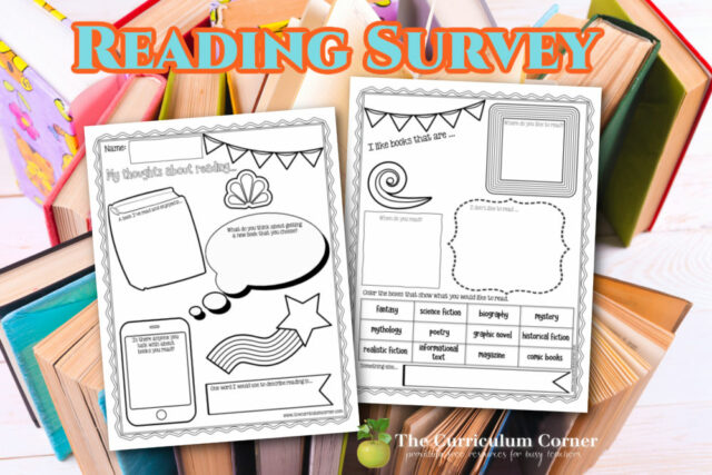 Student Reading Survey - The Curriculum Corner 4-5-6
