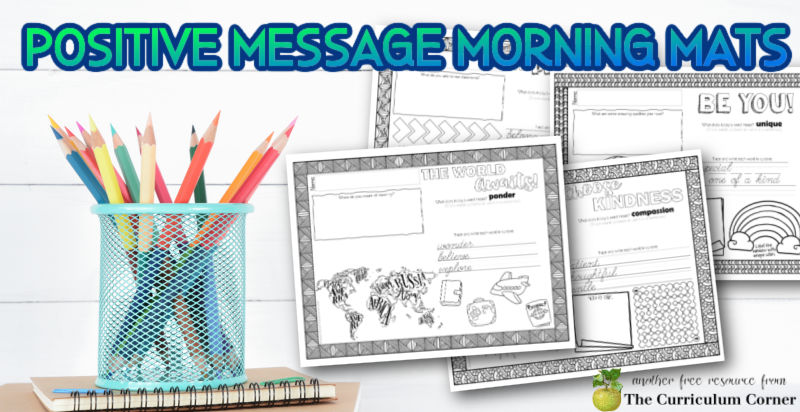 Positive Message Morning Mats - The Curriculum Corner 4-5-6