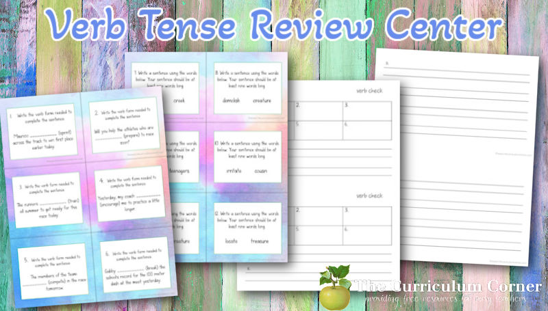 Verb Tense Review Center - The Curriculum Corner 4-5-6