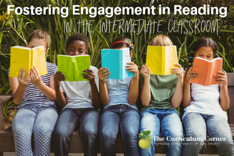 Fostering Engagement in Reading - The Curriculum Corner 4-5-6