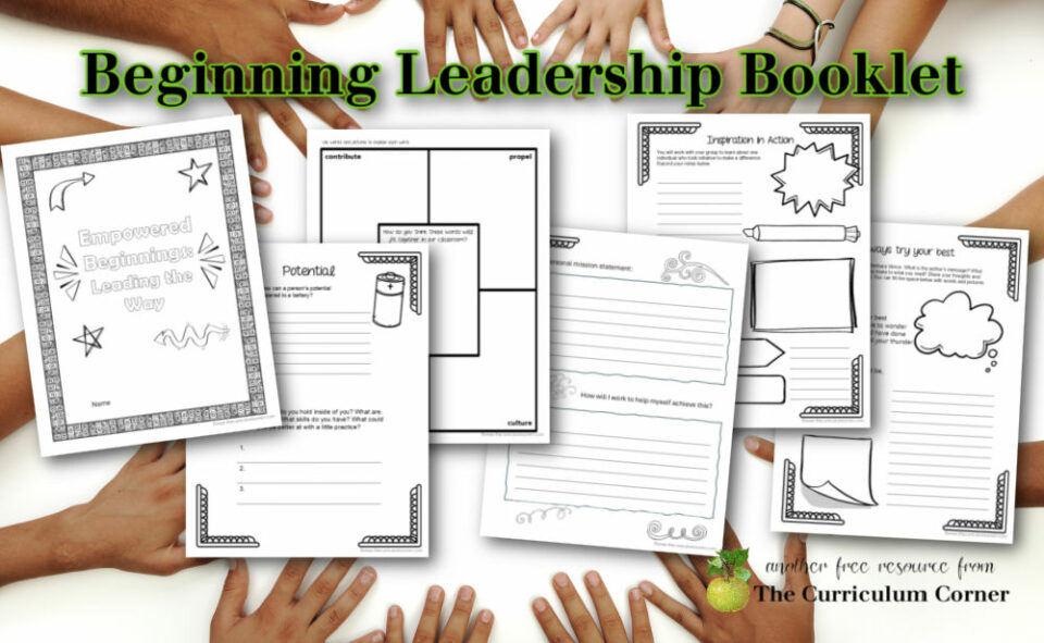 Beginning Leadership Booklet - The Curriculum Corner 4-5-6