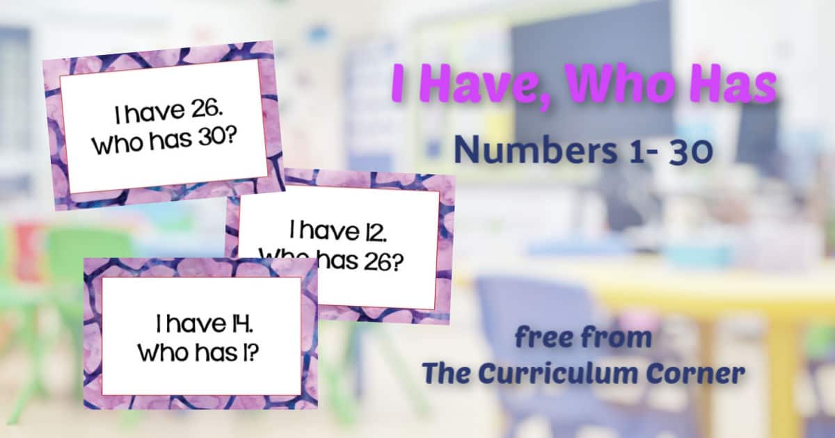 I Have, Who Has Numbers (1-30) - The Kinder Corner