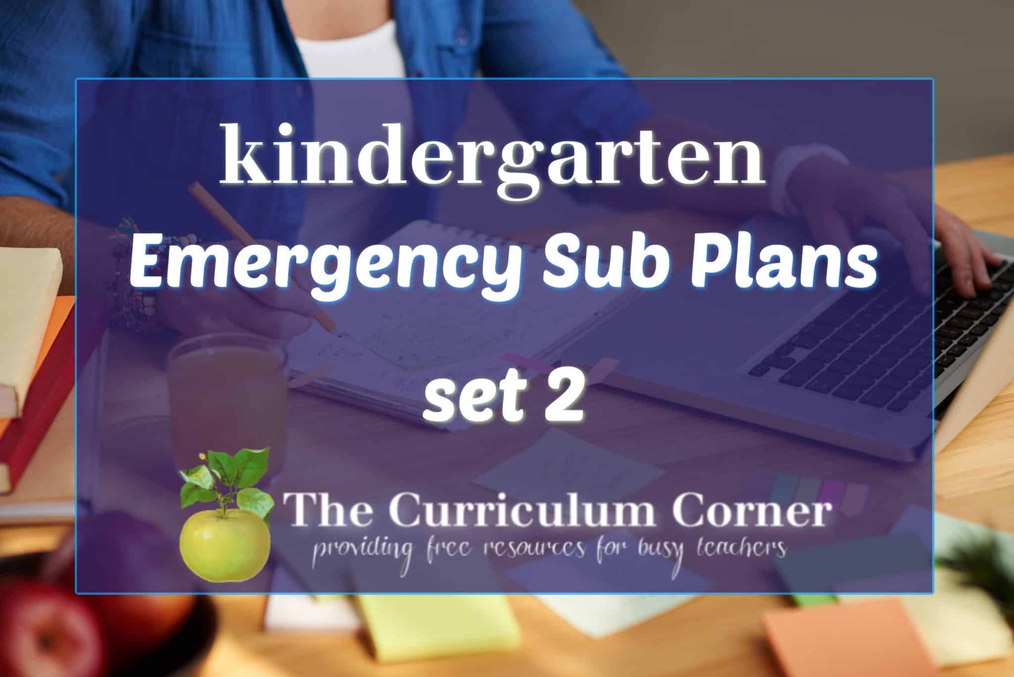 Kindergarten Sub Plans - Set 2 - The Kinder Corner